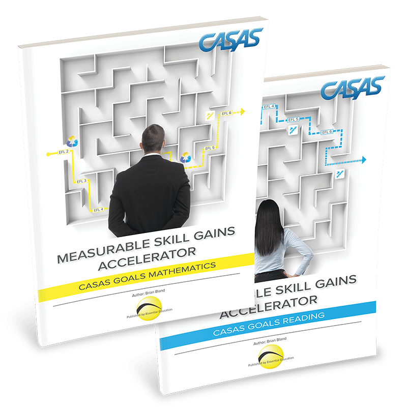 CASAS GOALS Measurable Skill Gains Accelerators