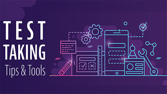 Test Taking Tips and Tools | Essential Education
