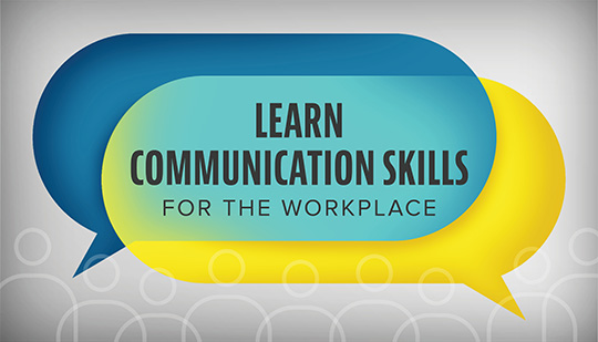 Learn Communication Skills for the Workplace | Essential Education