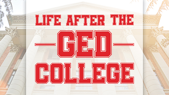 Life After the GED: College | Essential Education