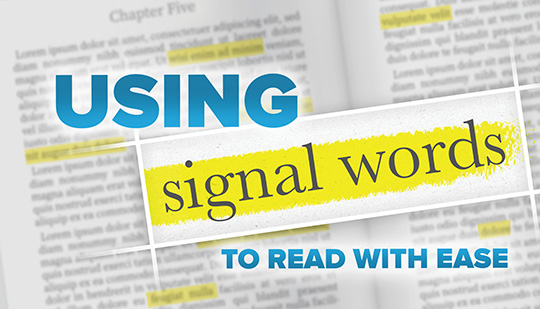 Using Signal Words to Read with Ease | Essential Education